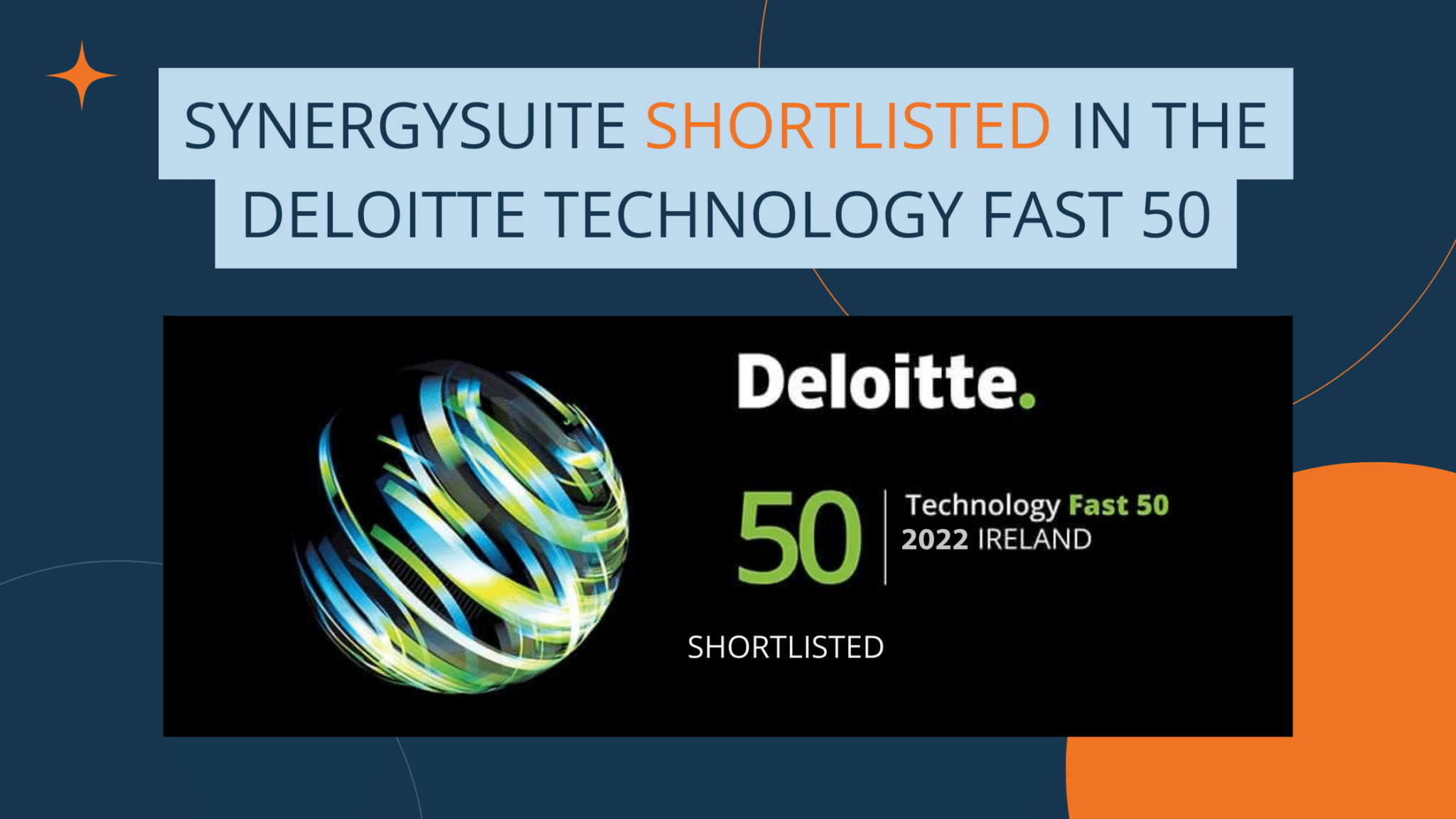 SynergySuite Shortlisted on the Deloitte Technology Fast 50 2022 List - SynergySuite