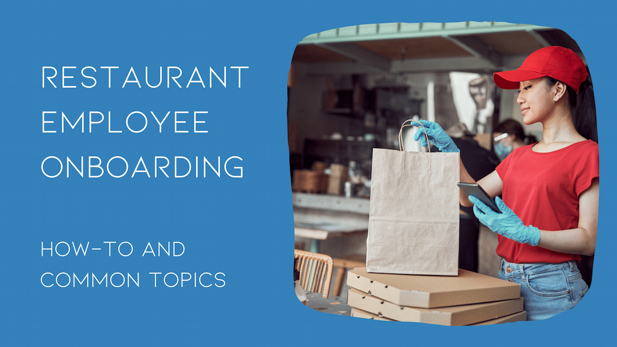 Restaurant Employee Onboarding: How-to and Common Topics - SynergySuite