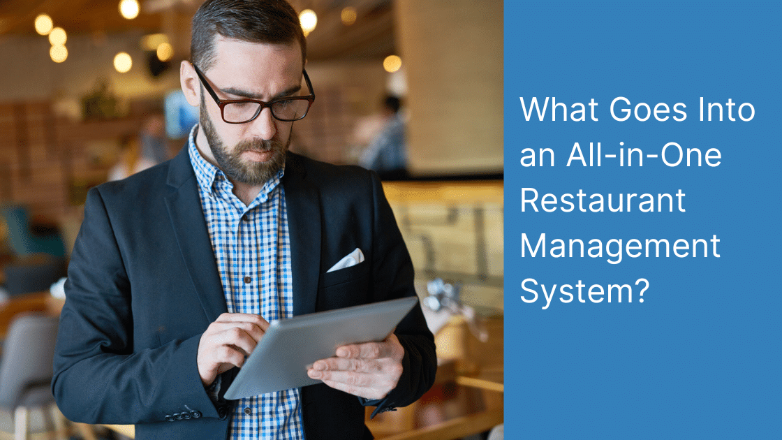 All-in-One Restaurant Management System: How the Pieces Fit - SynergySuite