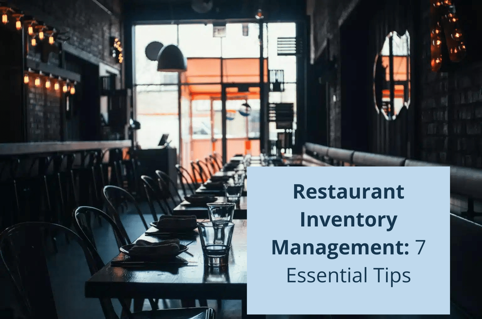 Restaurant Inventory Management: 7 Essentials Tips - SynergySuite